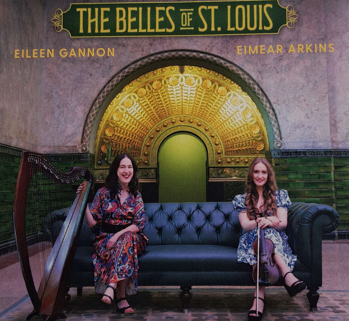 Eimear Arkins and Eileen Gannon The Belles of St. Louis – Custys Music