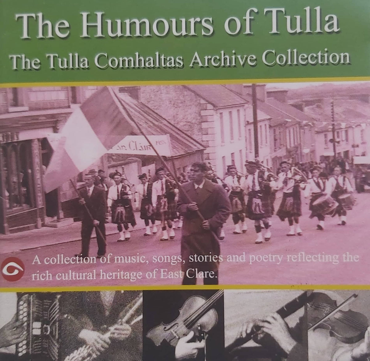 The Humours of Tulla - The Tulla Comhaltas Archive Collection – Custys ...